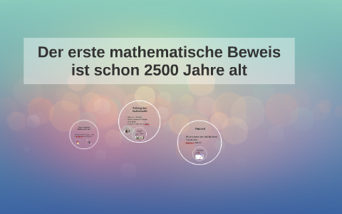Der erste mathematische Beweis ist schon 2500 Jahre alt by Lisa ...