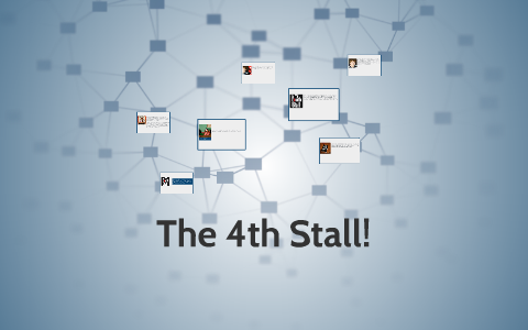 The 4th Stall! by Mr. Purdy MountainView on Prezi