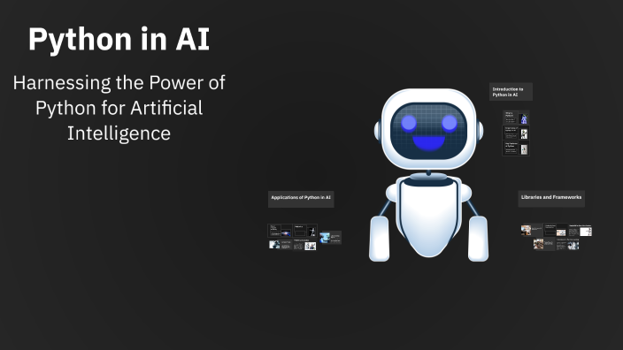 Python in AI by Shaikh Imran on Prezi