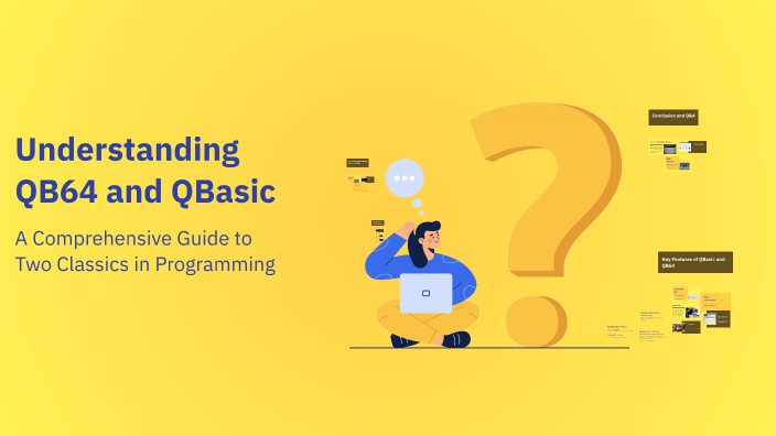 Understanding QB64 and QBasic by Gerbert Deoric Dado on Prezi