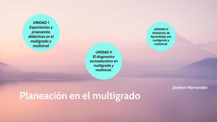 planeación en el multigrado by Jocelyn Hernández