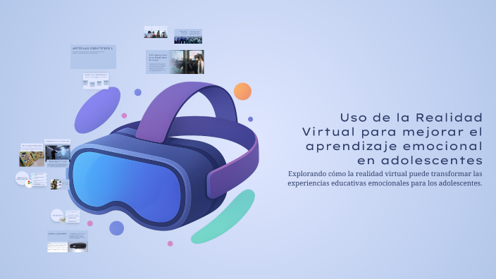 Uso de la Realidad Virtual para mejorar el aprendizaje emocional en ...