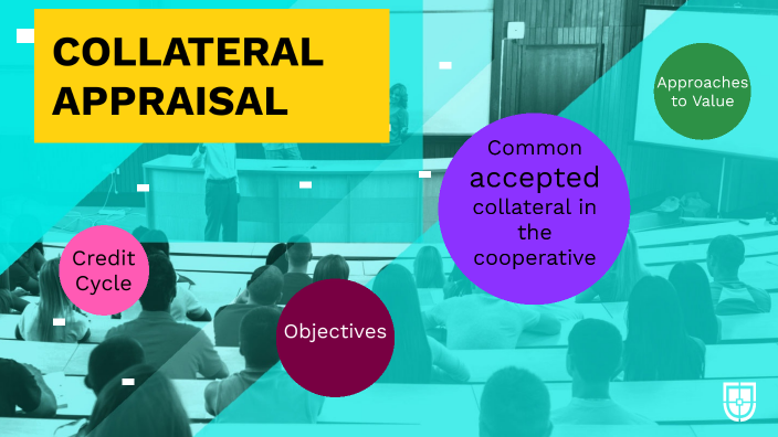 Collateral Appraisal by edmar tomampoc on Prezi