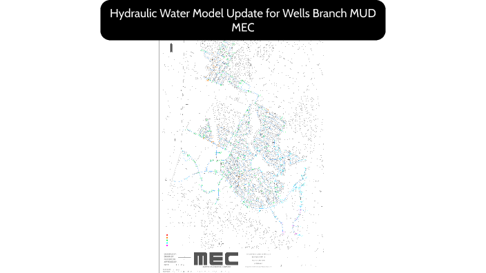 Rev 2 Wells Branch MUD Water Model Upgrade by Nick Nola on Prezi