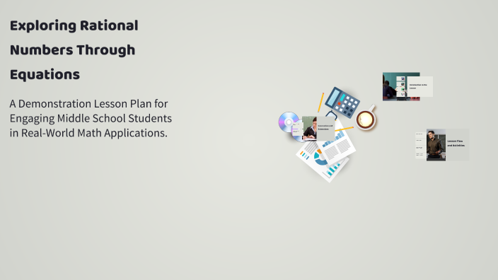 Exploring Rational Numbers Through Equations by Riley D on Prezi