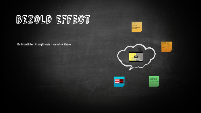 Bezold Effect by marion denny on Prezi