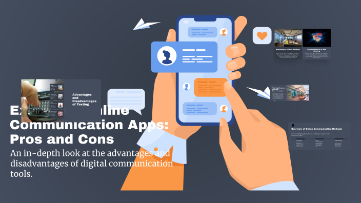 Exploring Online Communication Apps: Pros and Cons by Caden Hart on Prezi