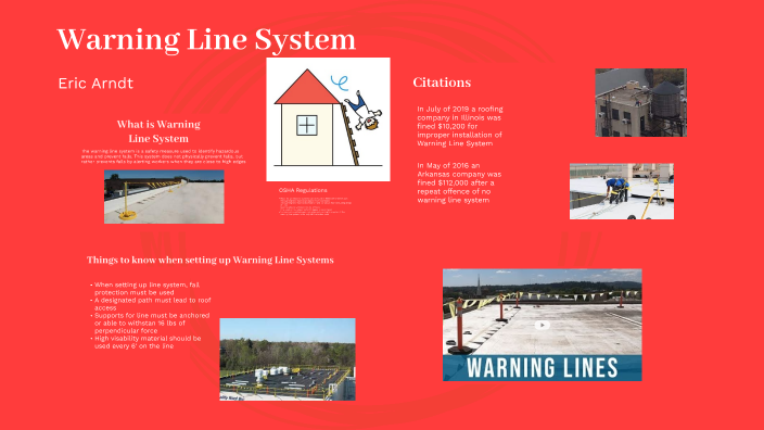 Warning Line System by Eric Arndt on Prezi