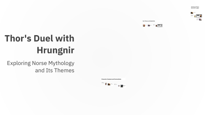 Thor's Duel with Hrungnir by Weslee Stilson on Prezi