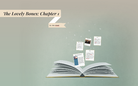 The Lovely Bones: Chapter 1 by Keanne Gealogo on Prezi