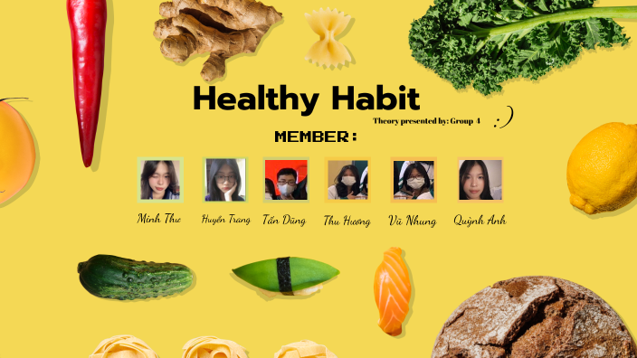 project : healthy habits by Dũng Nguyễn on Prezi