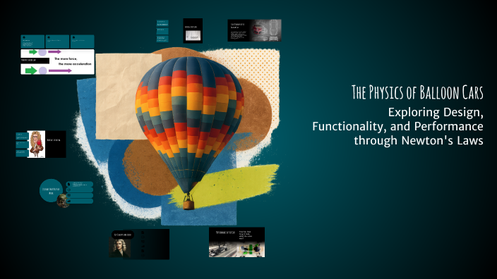 The Physics of Balloon Cars by Zack Johnes on Prezi