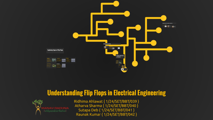 Understanding Flip Flops in Electrical Engineering by Work My man on Prezi