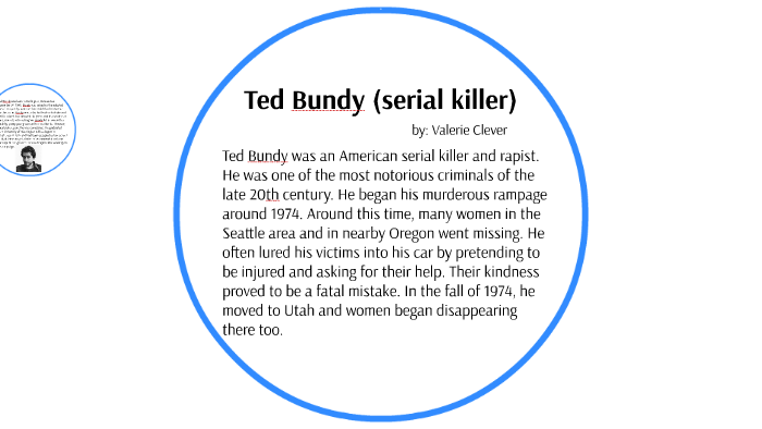Ted Bundy (serial killer) by Valerie Clever on Prezi