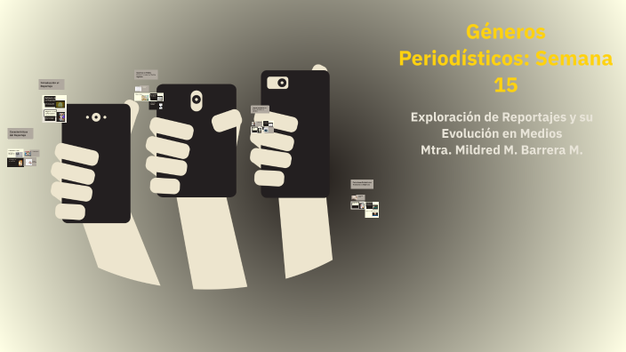 Géneros Periodísticos: Semana 15 by Mildred Montserrat Barrera Moya on ...