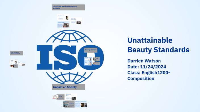 Unattainable Beauty Standards by Darrien Watson on Prezi
