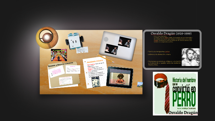 Osvaldo Dragún (Biografía) by Javier Alvarez Jaimes on Prezi