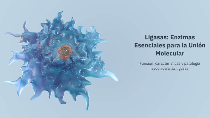 Ligasas: Enzimas Esenciales para la Unión Molecular by Juan Da on Prezi