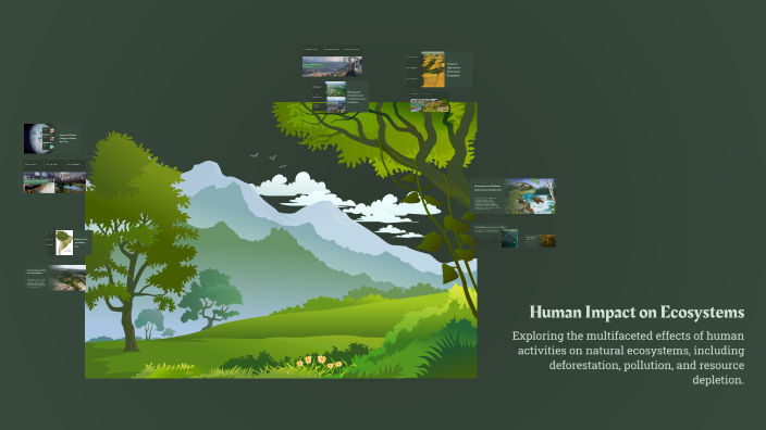 Human Impact on Ecosystems by Renie Glenn Mahinay on Prezi