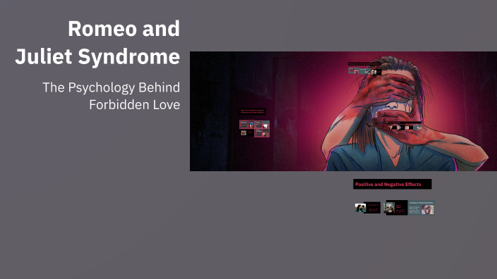 Romeo and Juliet Syndrome by Francesca Marra on Prezi