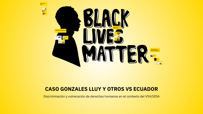 CASO GONZALES LLUY Y OTROS VS ECUADOR by klever huatatoca on Prezi