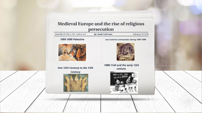 Medieval Europe and the rise of religious persecution by Noah Fuhrman ...
