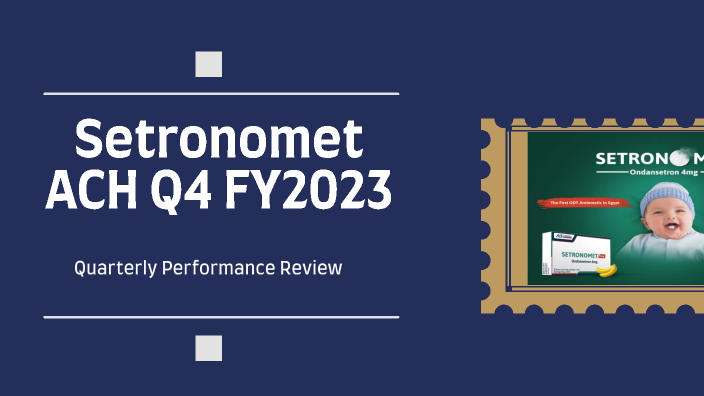 Setronomet ACH Q4 FY2023 by AMIRA AbUKHADRA on Prezi