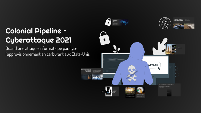 Colonial Pipeline – Cyberattaque 2021 by Klawi Klein on Prezi