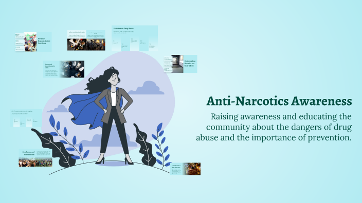 Anti-Narcotics Awareness by Nbilaaulia on Prezi