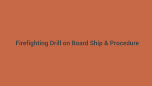 Firefighting Drill on Board Ship & Procedure by abdullah said on Prezi ...