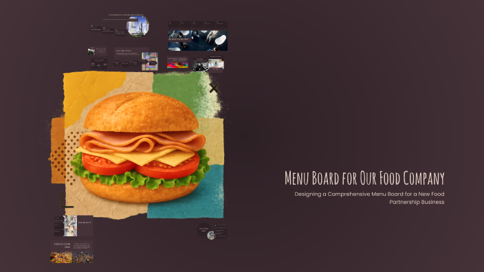 Menu Board for Our Food Company by Emmanuel Ornelas on Prezi