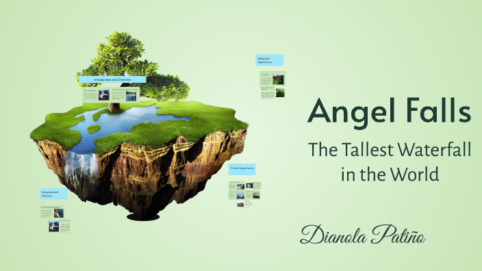 Angel Falls by diana pati on Prezi