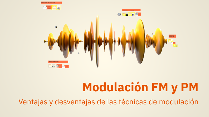 Modulación FM y PM by oscar vicent on Prezi