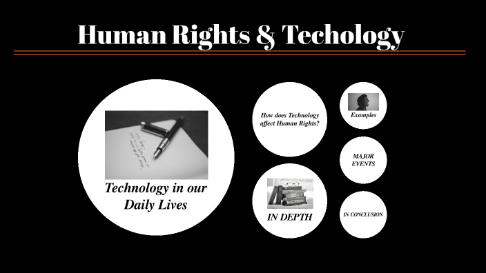 Human Rights & Technology by Rebeca Carbaja; on Prezi