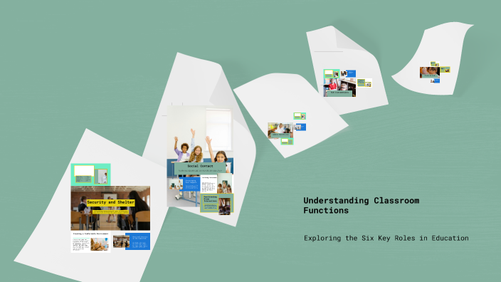 Understanding Classroom Functions by Lou Clusiau on Prezi