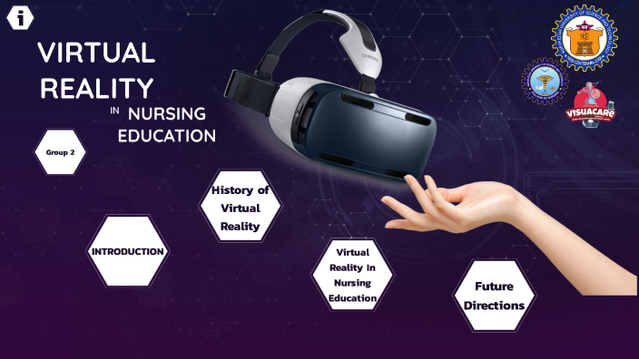 Virtual Reality In Nursing Education by Princess Julia Dela Paz on Prezi