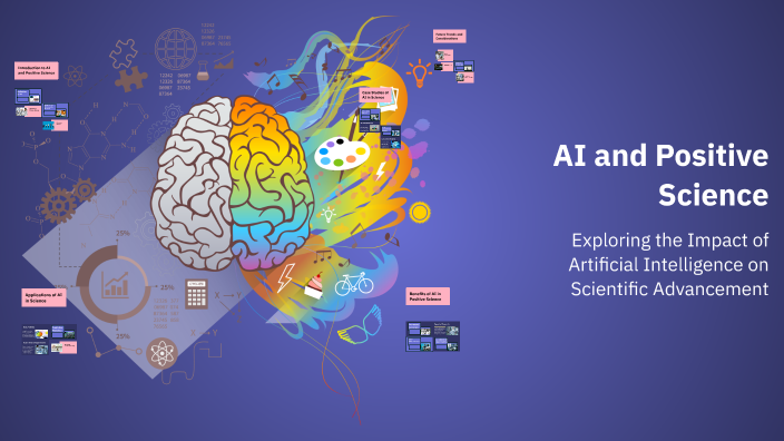 AI and Positive Science by Simge Dinçer on Prezi