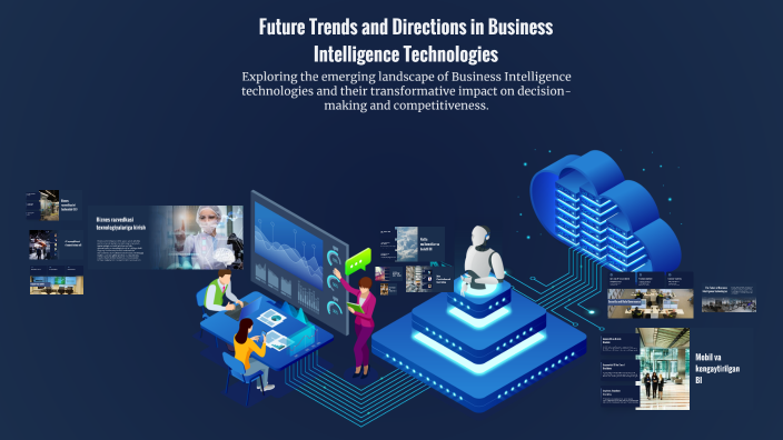 Future Trends and Directions in Business Intelligence Technologies by ...
