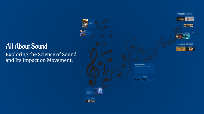 All About Sound by on Prezi