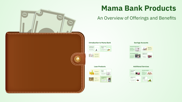 Mama Bank Products by Eric Loifa on Prezi