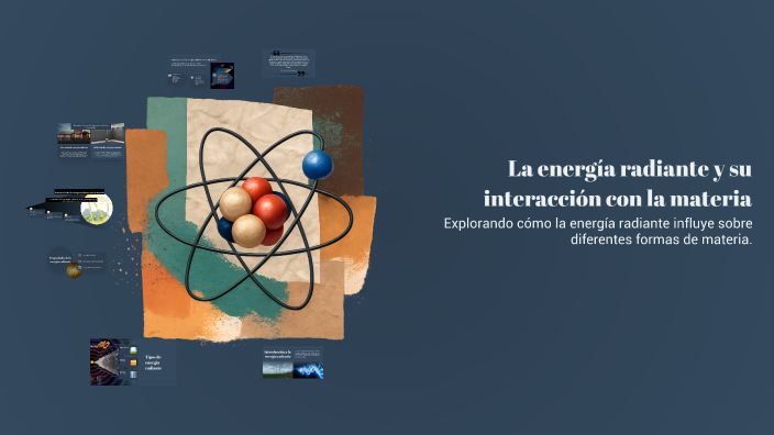 La energía radiante y su interacción con la materia by Uribe Pacheco ...