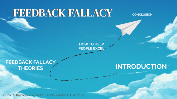 Feedback fallacy 2 by Alina Kabanova on Prezi