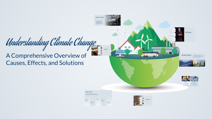 Understanding Climate Change by Stephen Salmon on Prezi