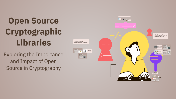 Open Source Cryptographic Libraries by AYUSH on Prezi