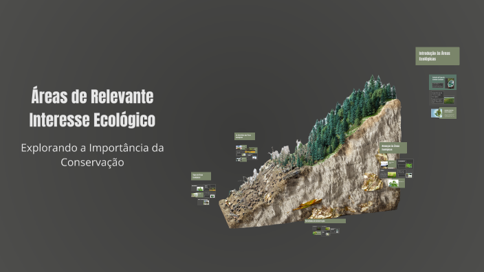 Áreas de Relevante Interesse Ecológico by Arthur Oliveira on Prezi