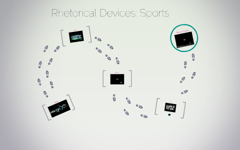 Rhetorical Devices: Sports by Claire Keenan on Prezi
