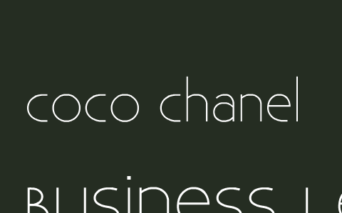 Coco Chanel by Anna Byers on Prezi
