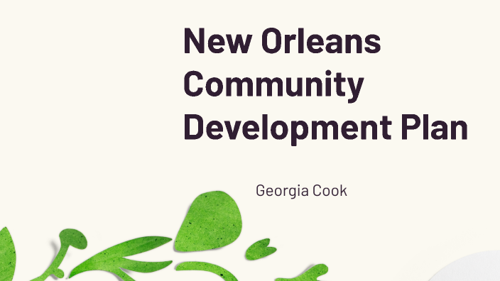 Community Development Plan by georgia cook on Prezi