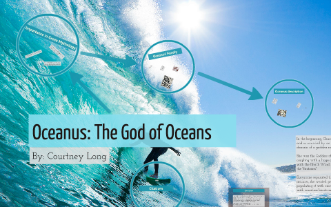 Oceanus: The God of Oceans by cocomimi long on Prezi