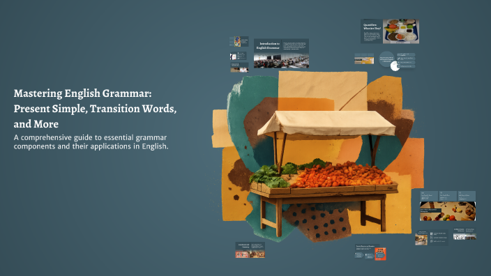 Mastering English Grammar: Present Simple, Transition Words, and More ...